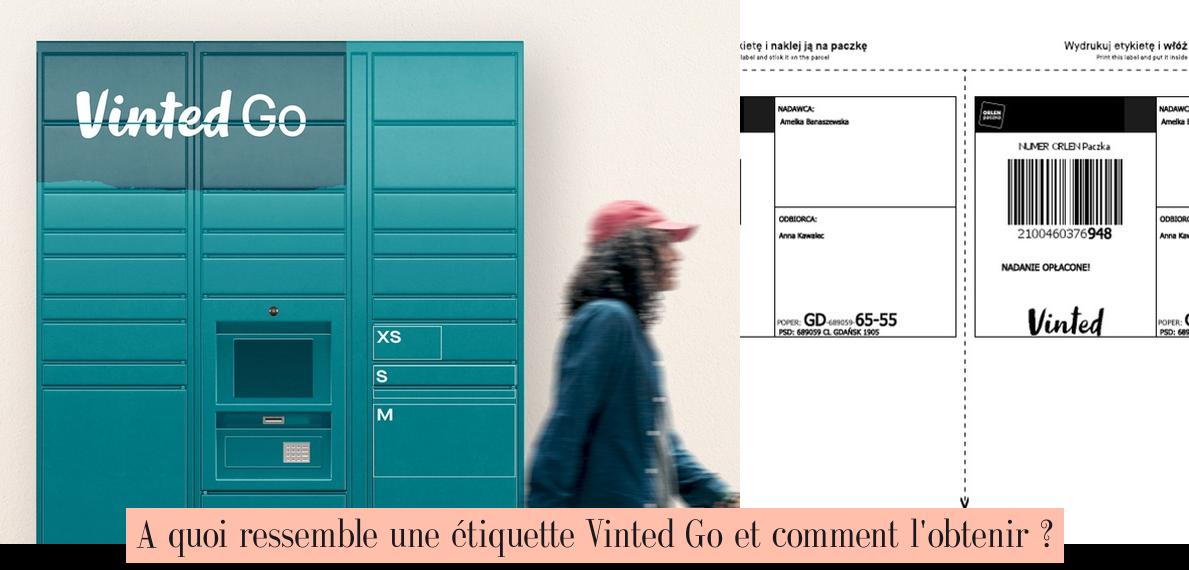 A quoi ressemble une étiquette Vinted Go et comment l'obtenir ? – ModeHot.com: Votre source ...