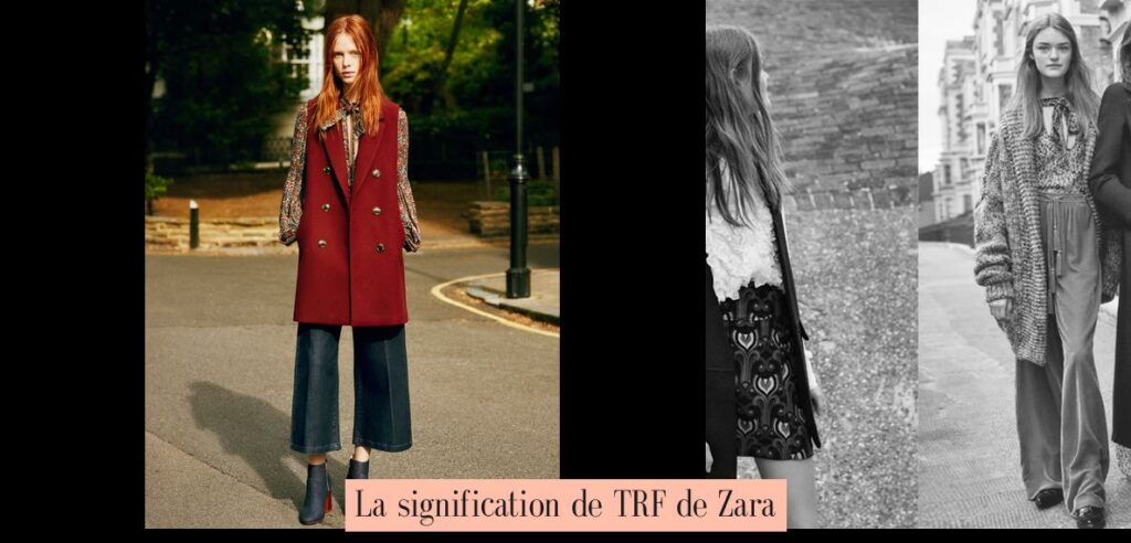 La signification de TRF de Zara – ModeHot.com: Votre source ultime pour ...