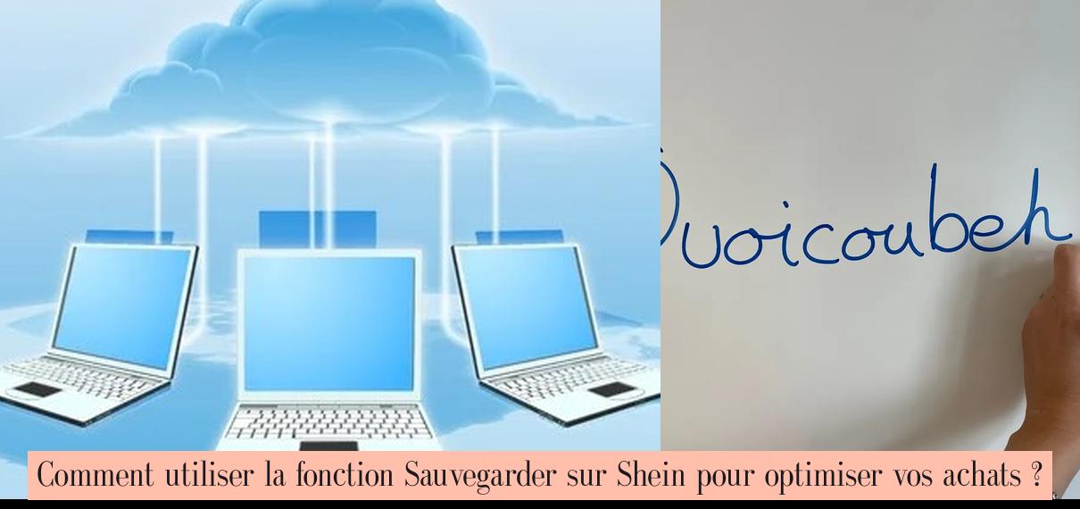 Comment utiliser la fonction Sauvegarder sur Shein pour optimiser vos achats ? – ModeHot.com ...