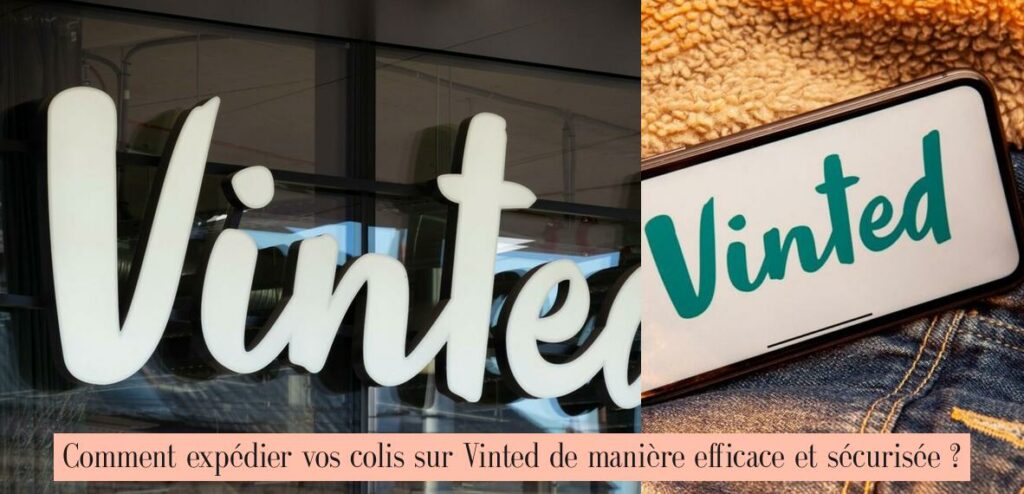 Comment expédier vos colis sur Vinted de manière efficace et sécurisée ? – ModeHot.com: Votre ...