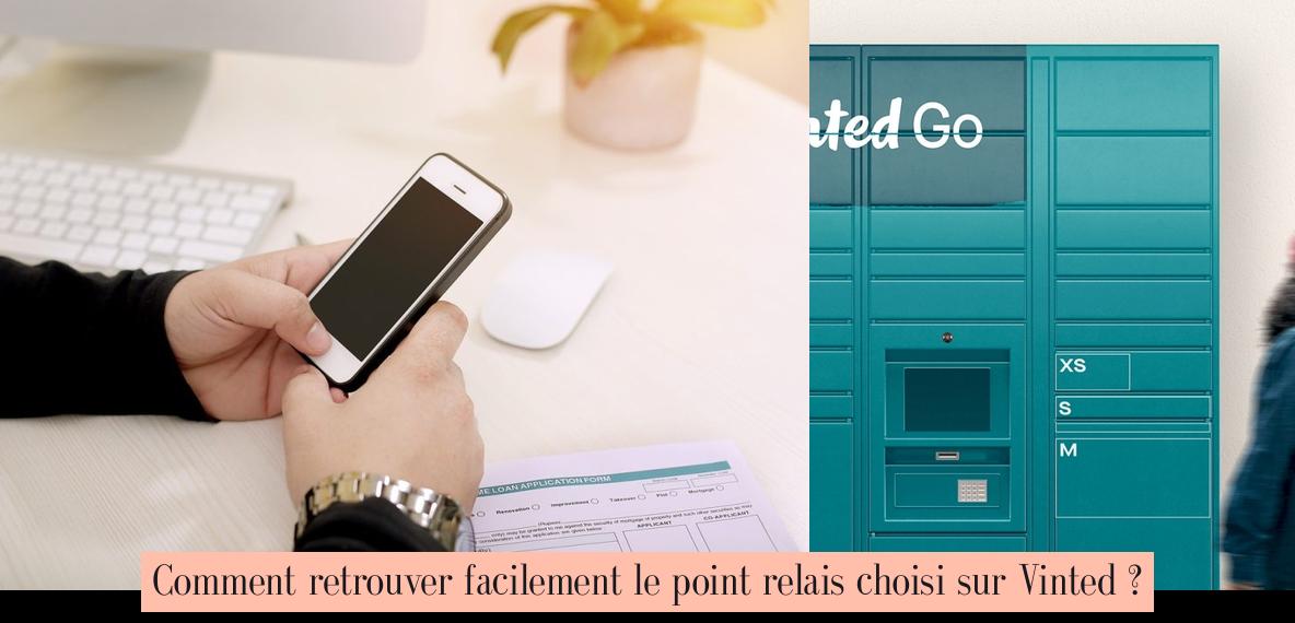 Comment retrouver facilement le point relais choisi sur Vinted ? – ModeHot.com: Votre source ...