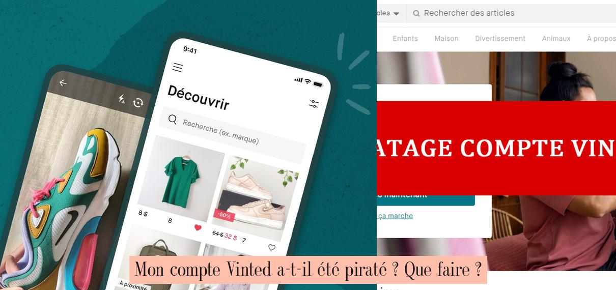 Mon compte Vinted a-t-il été piraté ? Que faire ? – ModeHot.com: Votre source ultime pour l ...