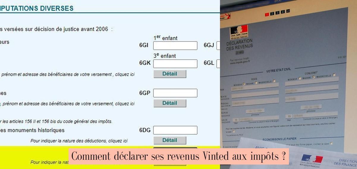 Comment déclarer ses revenus Vinted aux impôts ? – ModeHot.com: Votre source ultime pour l ...