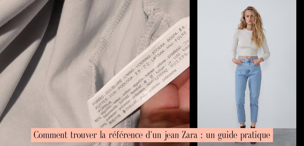Comment trouver la référence d'un jean Zara : un guide pratique – ModeHot.com: Votre source ...