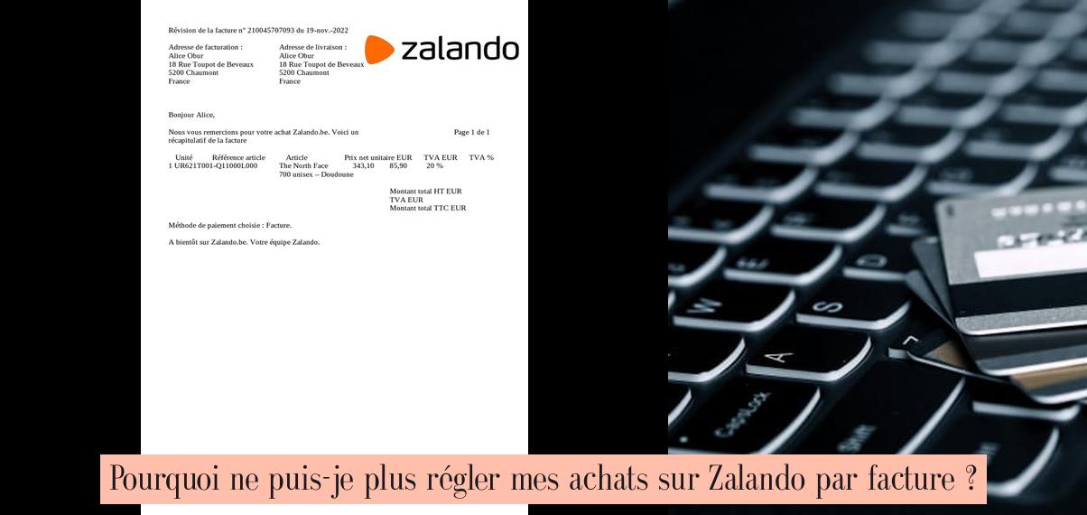 Pourquoi ne puis-je plus régler mes achats sur Zalando par facture ...