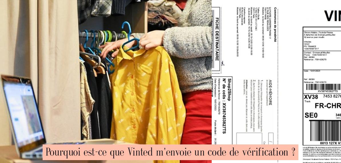 Pourquoi est-ce que Vinted m'envoie un code de vérification ? – ModeHot.com: Votre source ultime ...