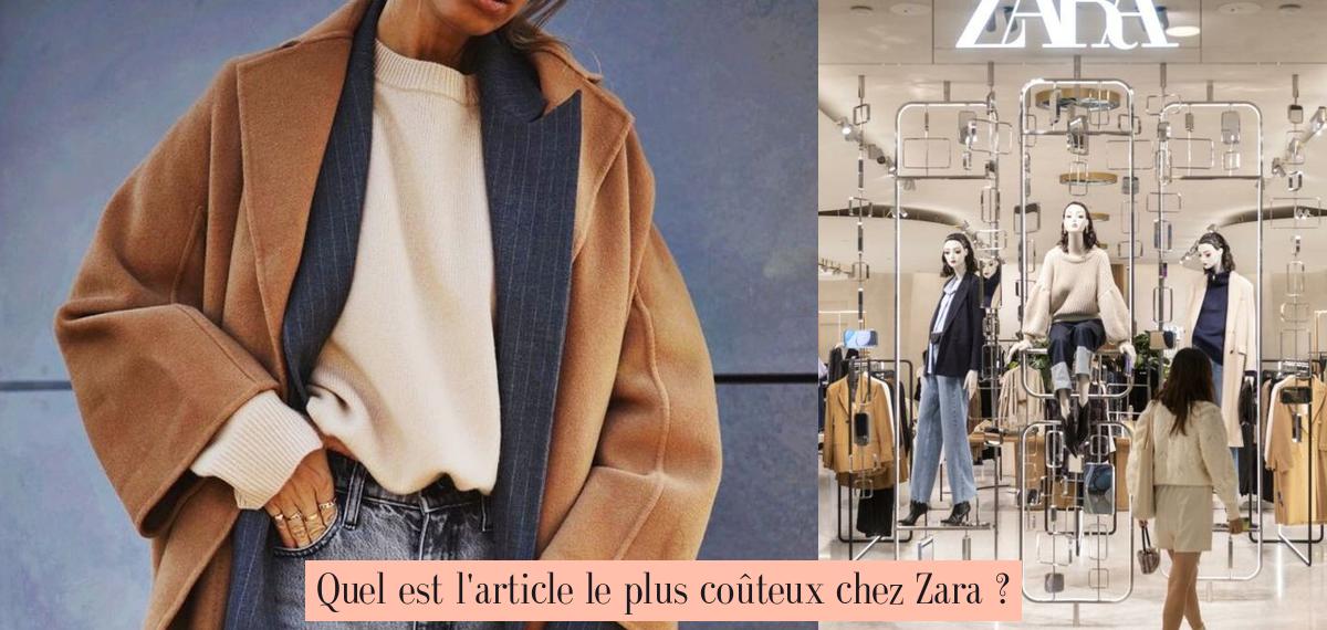 Quel est l'article le plus coûteux chez Zara ? – ModeHot.com: Votre ...