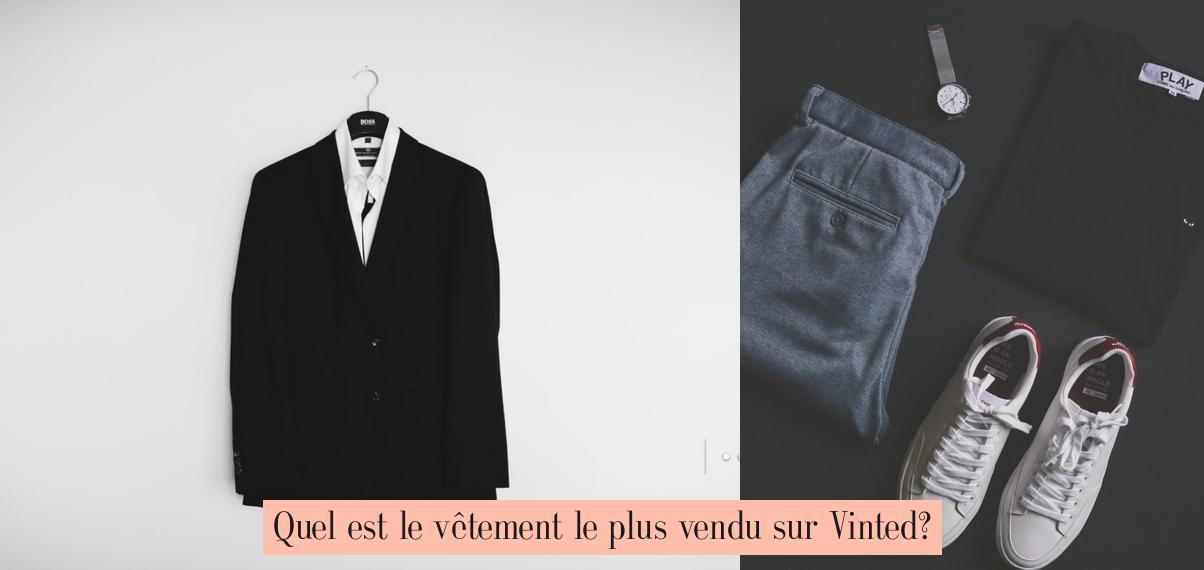 Quel est le vêtement le plus vendu sur Vinted? – ModeHot.com: Votre ...